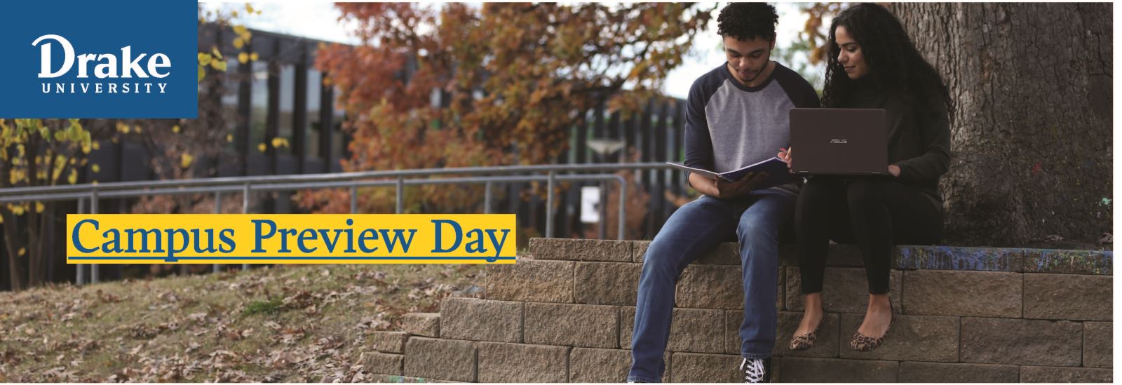 Drake University - Campus Preview Day